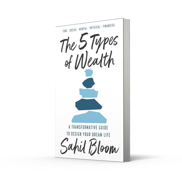 The 5 Types of Wealth: a Transformative Guide to Design Your Dream Lif ...