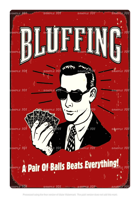 BLUFFING Vintage Retro Home Funny Humorous Wall Shed Garage Poster Déc ...