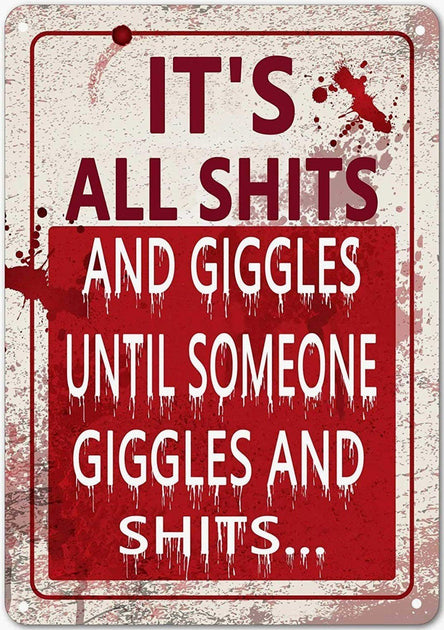 IT'S ALL SHITS AND GIGGLES Retro/ Vintage Tin Metal Sign Man Cave, Wal ...