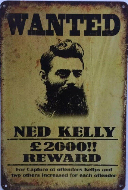 Ned Kelly Memorabilia Rustic Look Vintage Tin Signs Man Cave, Shed and ...
