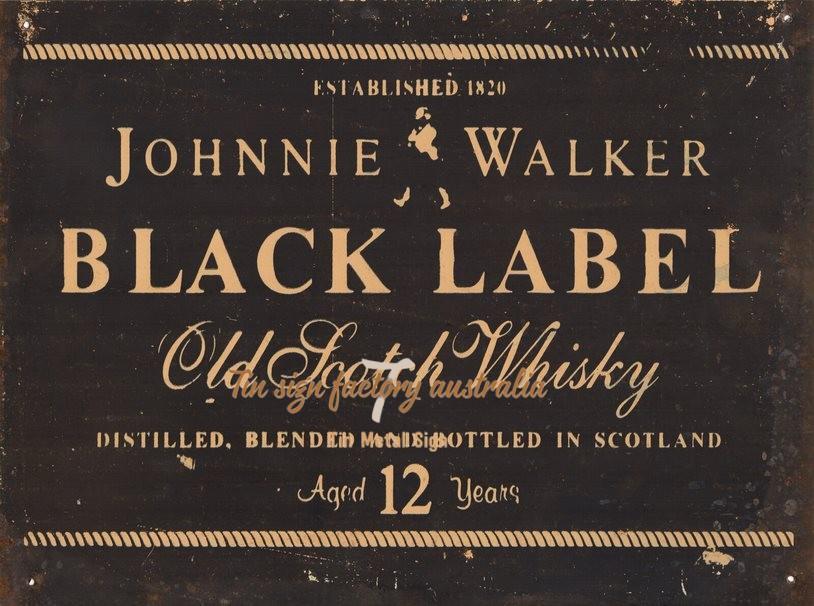 JOHNNIE WALKER BLACK LABEL Rustic Look Vintage Tin Metal Sign Man Cave ...